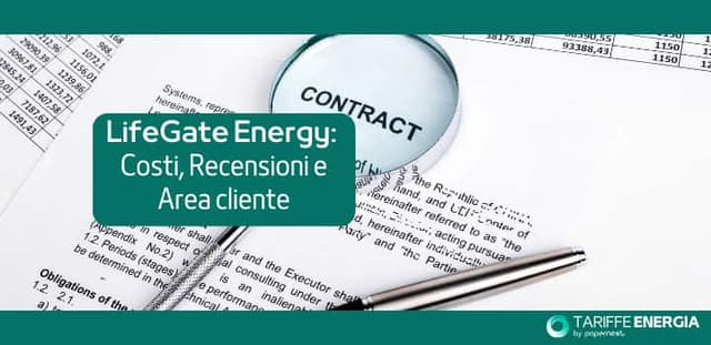 Lifegate Energy: Tariffe, Recensioni e Area Clienti - tariffe-energia.it